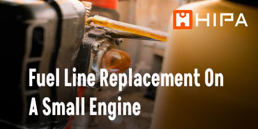 Fuel Line Replacement On A Small Engine – Hipa Store